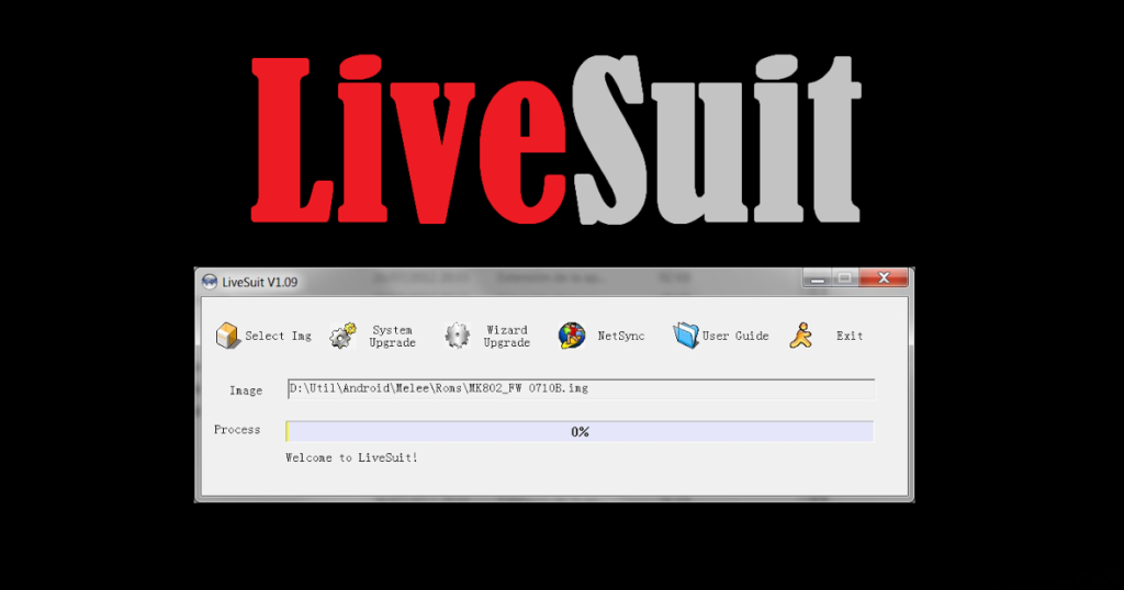 Download LiveSuit For All versions - TrendyPort